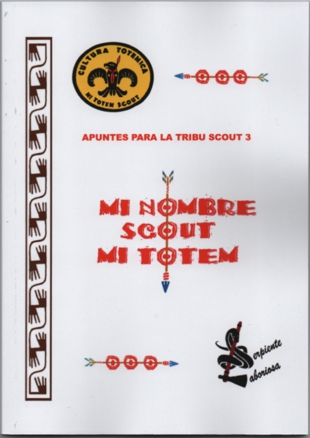 LIBRO - MI NOMBRE SCOUT - MI TOTEM - SCOUT